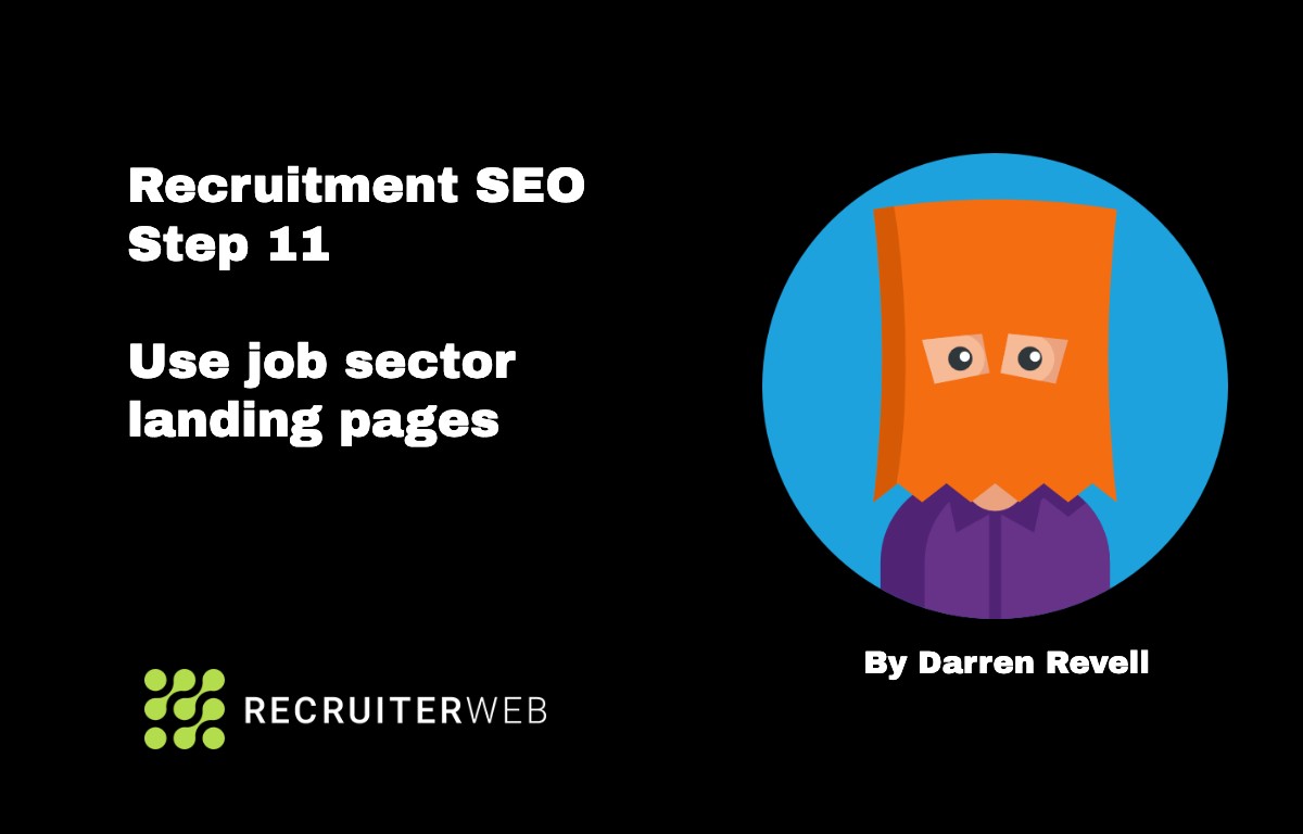 Recruitment SEO Step 11: Use job sector landing pages - RecruiterWeb